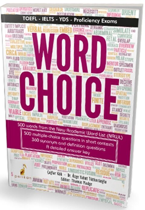 Pelikan Yayınları Word Choice TOEFL IELTS YDS Proficiency Exams,Kitapİşler - İşler Kitabevleri ...